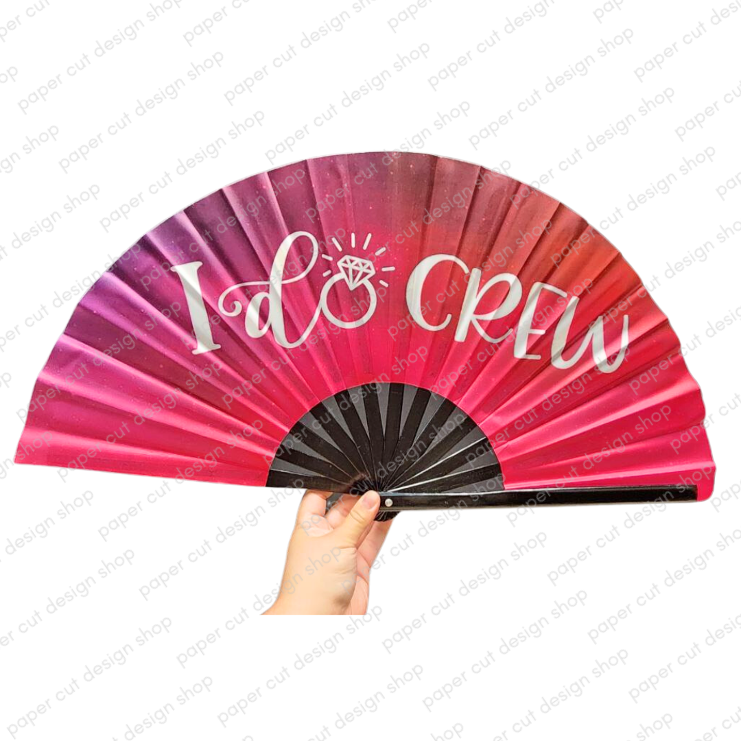 OVERSIZED Hand Fan - I Do Crew – Paper Cut Design Shop